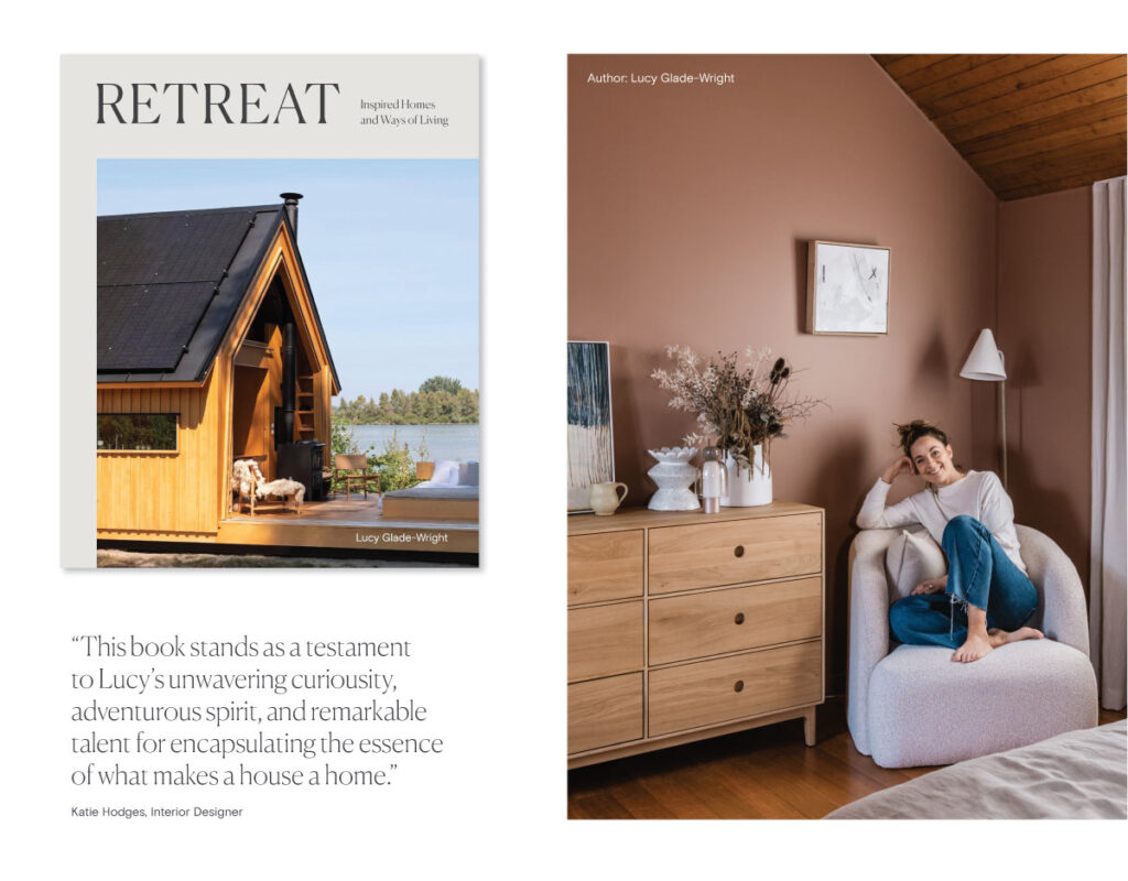 Retreat: Inspired Homes and Ways of Living | Lucy Glade-Wright Retreat Book | Hunting for George ...